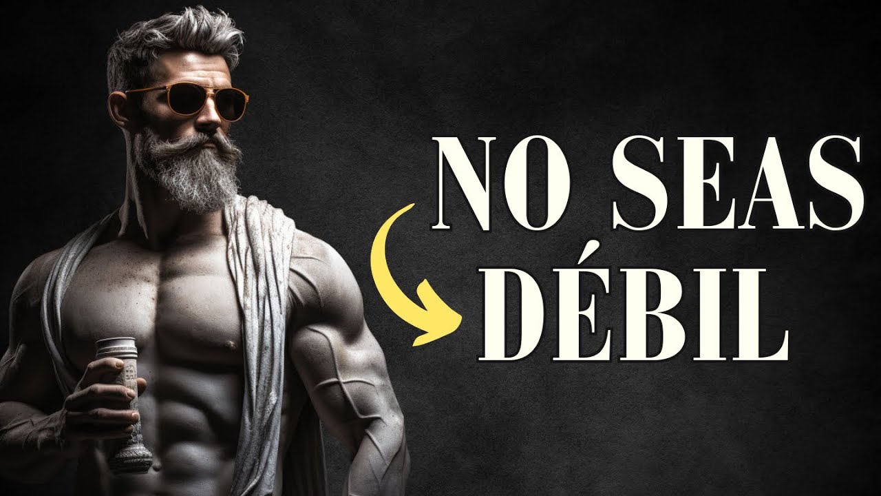 7 Hábitos que te DEBILITAN: Haz Esto y Supera la Debilidad (ESTOICISMO ...