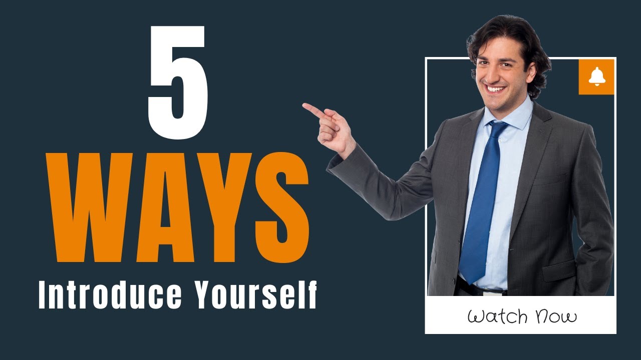 5 Ways To introduce YourSelf in English | How to introduce yourself in ...