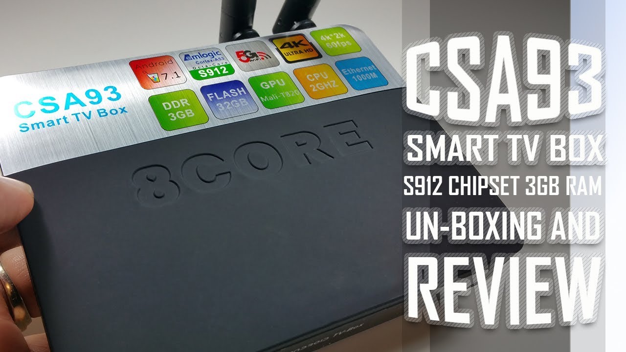 Q4 2017 BEST SET TOP BOX CSA93 Android BOX S912 Chipset With 3GB RAM ...