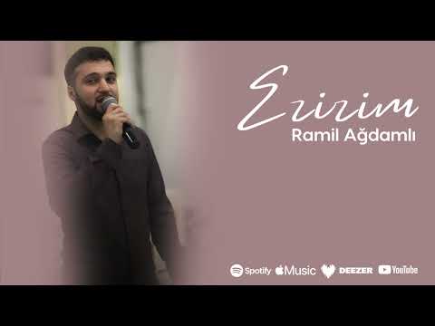 Ramil Ağdamlı - Ezizim 2025