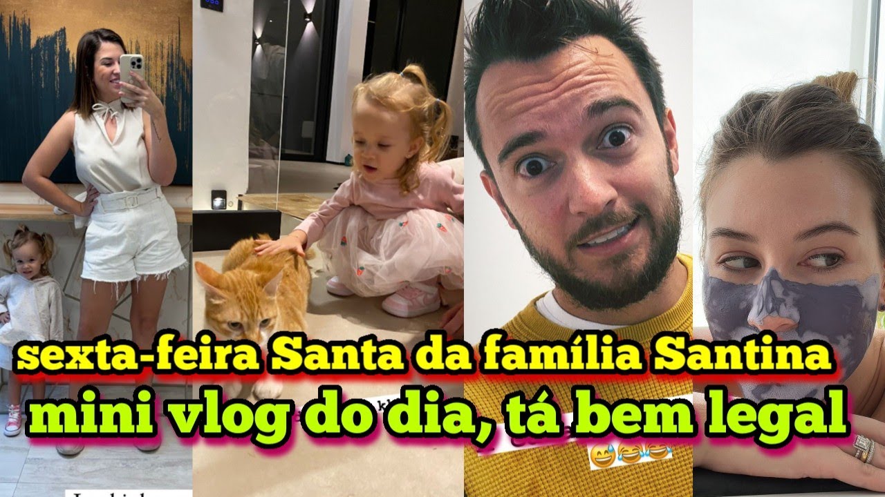 família Santina sexta-feira Santa, mini vlog do dia, vem acompanhar que ...