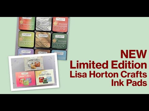 Limited Edition Lisa Horton Crafts Ink Pads! - YouTube