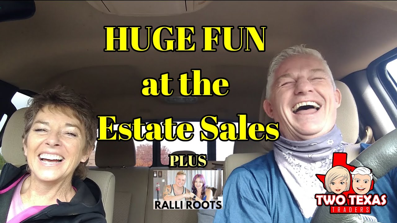 Fun Estate Sales PLUS Advice From Ralli Roots - Two Texas Traders - YouTube