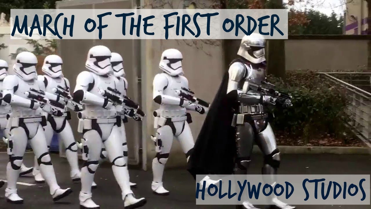 The march of the first order | Hollywood Studios | Florida - YouTube