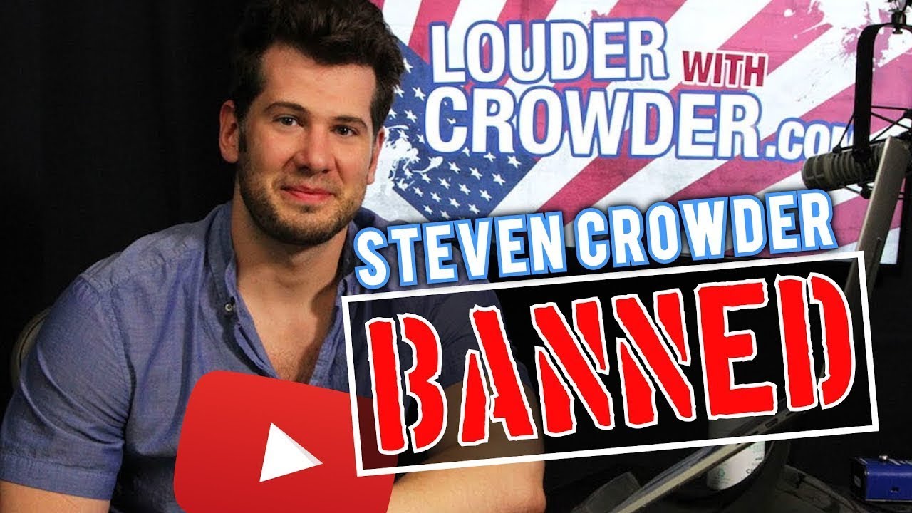 Steven Crowder Banned By YouTube Authoritarians... Again. - YouTube