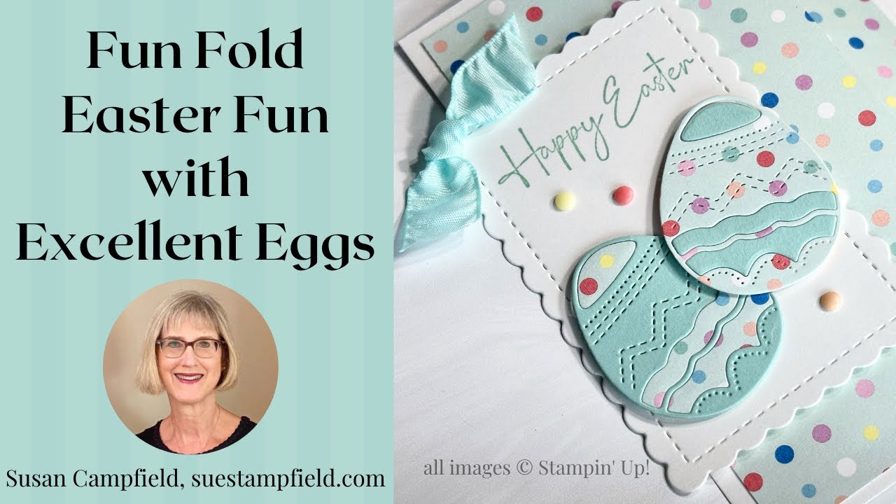 Fun Fold Easter Fun with Excellent Eggs - YouTube