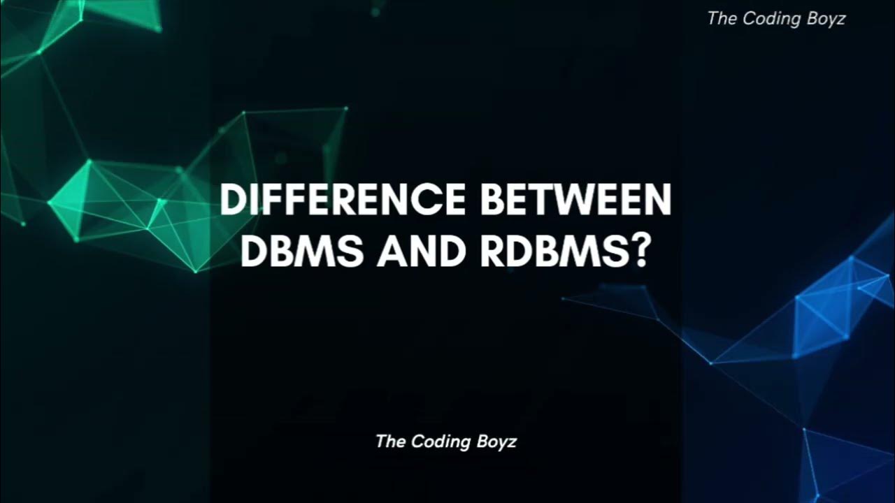 Main Difference between RDBMS and DBMS in Hindi | easy tutorial | Learn with The Coding Boyz ...