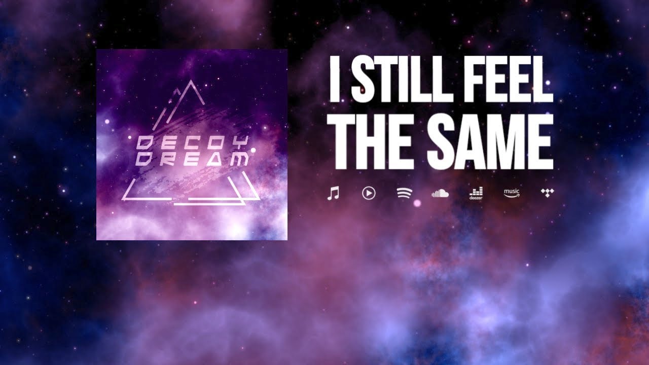 I Still Feel The Same (Official Lyric Video) - YouTube