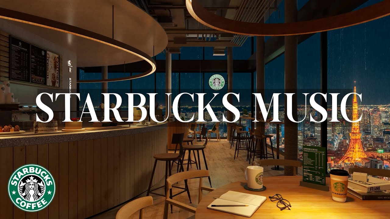 【STARBUCKS MUSIC】 スターバックスのジャズミュージックスペースで聴きたい曲集-リラックスできるインストルメンタルジャズ ...