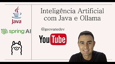 Inteligência Artificial com Java, Spring AI e Ollama - YouTube