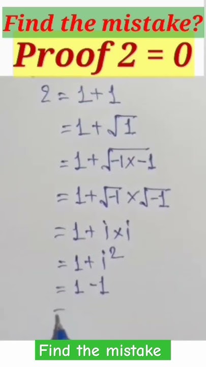 Proof 2=0/How to prove 2=0/False proof/Find the mistake #shorts - YouTube