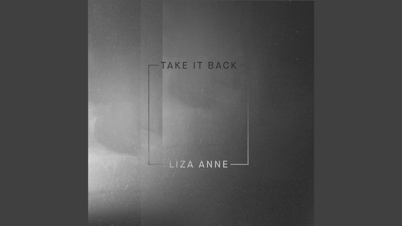 Take It Back - YouTube