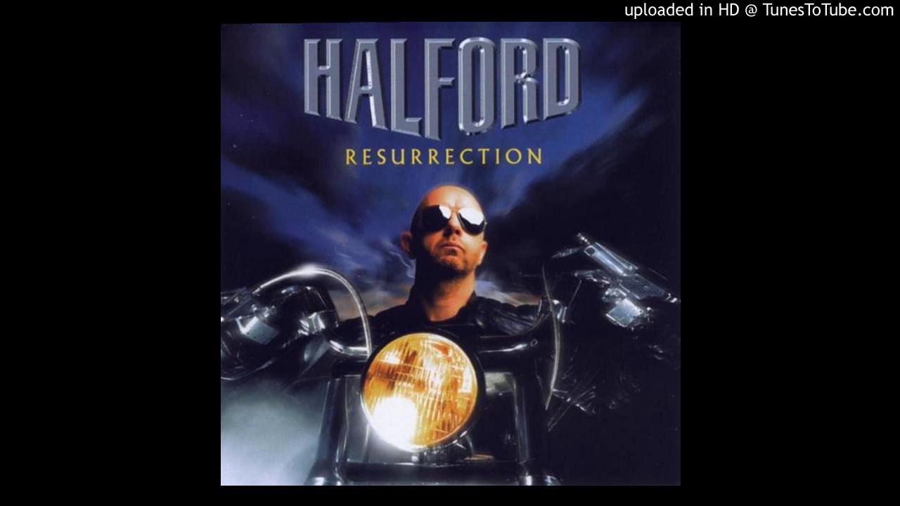 Halford - Resurrection (lyrics) - YouTube