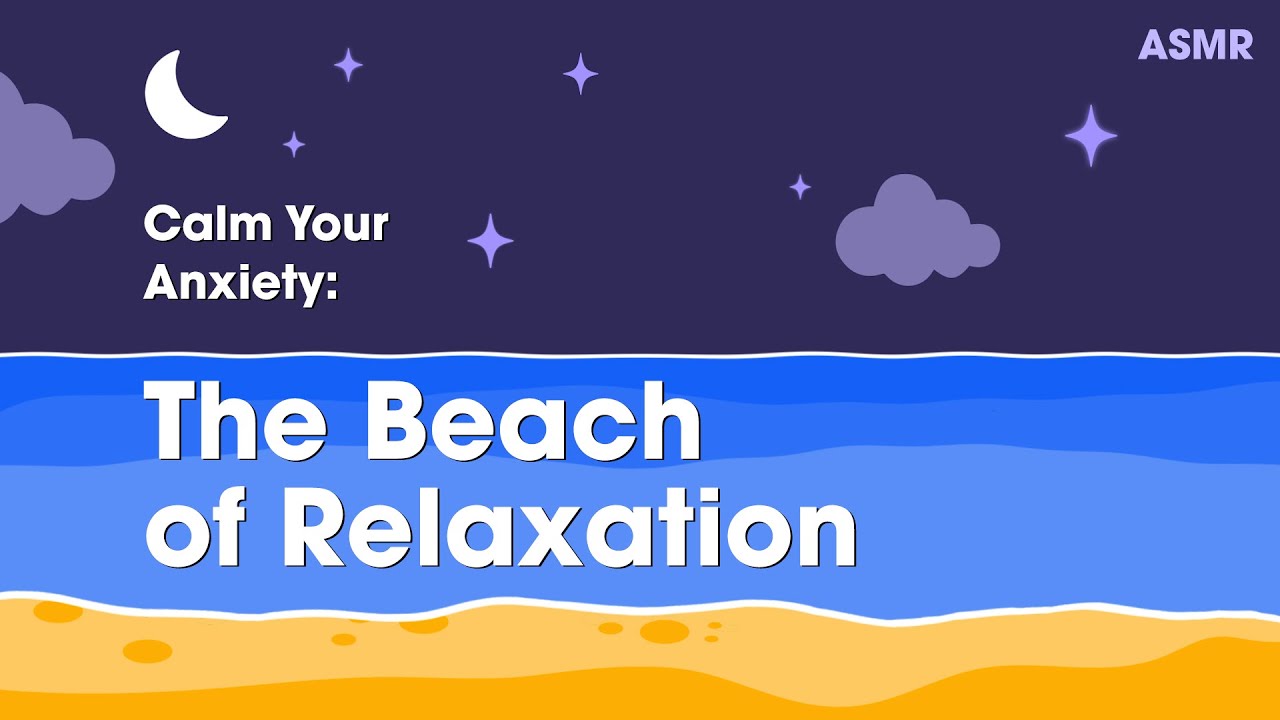 1 Hour Relaxing Sounds with Soft Spoken ASMR for Anxiety - YouTube