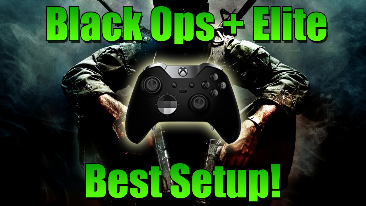 Black Ops 1 Xbox One Gameplay With Elite Controller Best Elite black-ops-1-xbox-one-gameplay-with-elite-controller-best-elite