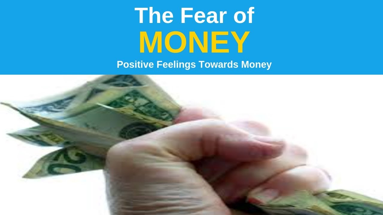 The FEAR of Money - YouTube