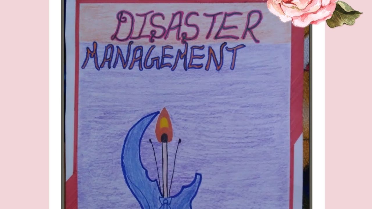 Disaster management poster || Poster of disaster management ...
