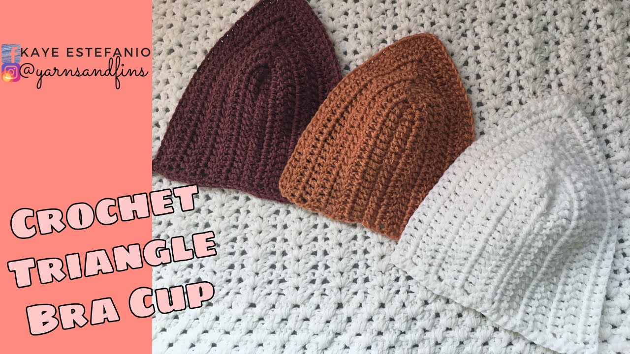 HOW TO CROCHET TRIANGLE BRA CUP - YouTube