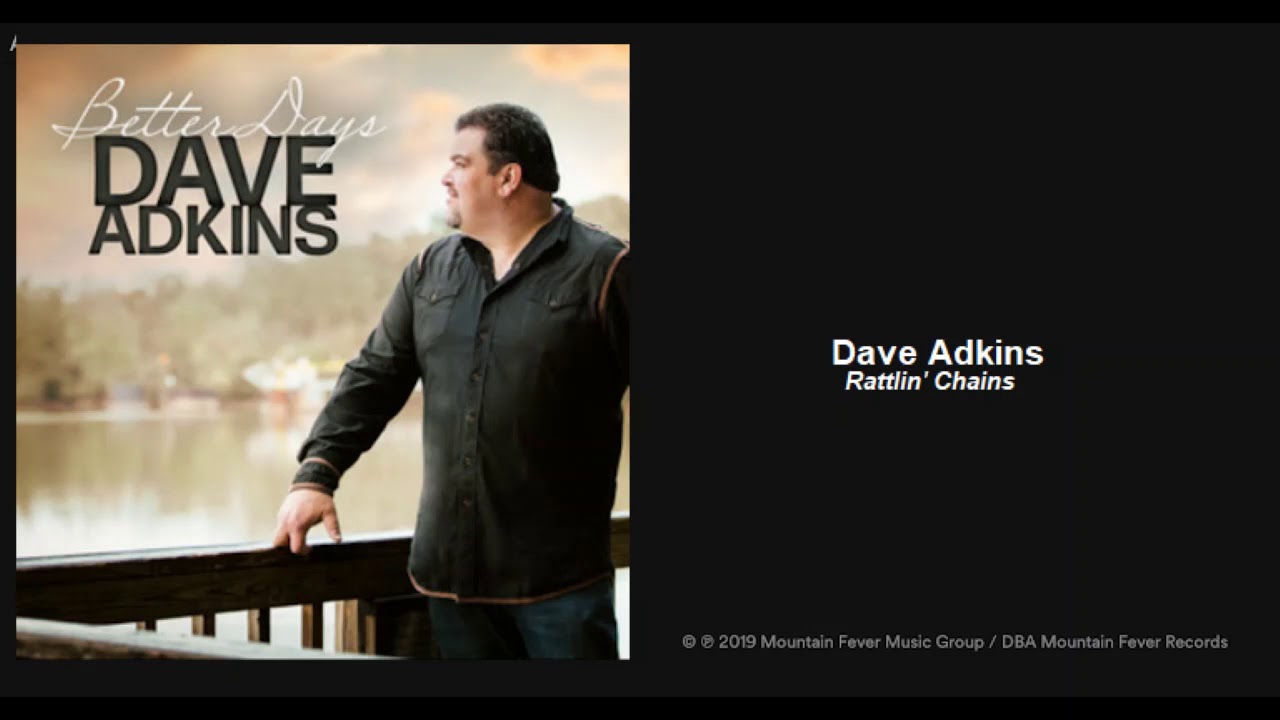Dave Adkins: Rattlin' Chains (2019) New Bluegrass - YouTube