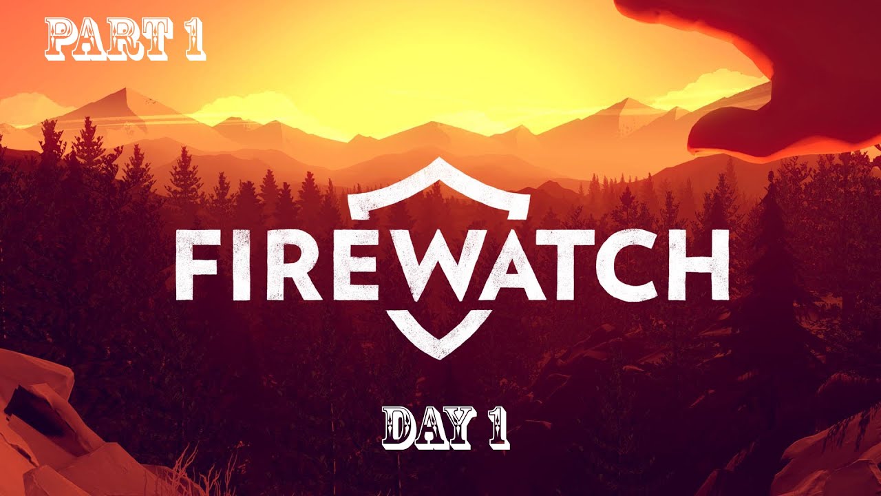 Firewatch Gameplay (Walkthrough) | Day 1| Nude Campers??!! - YouTube