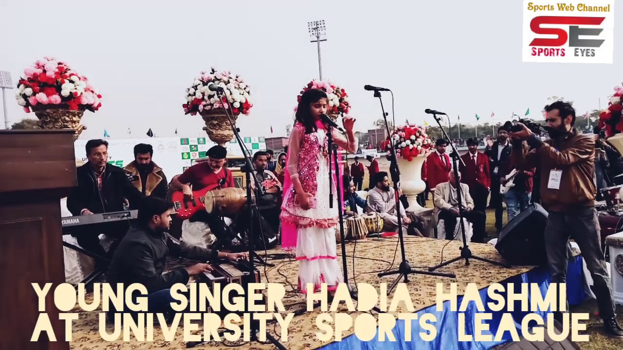 Pakistan Youngest and Talented Singer Hadia Hashmi at University Sports ...