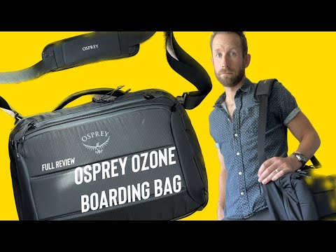 BEST LAPTOP BAG CARRY-ON: Osprey's new Ozone Boarding Bag