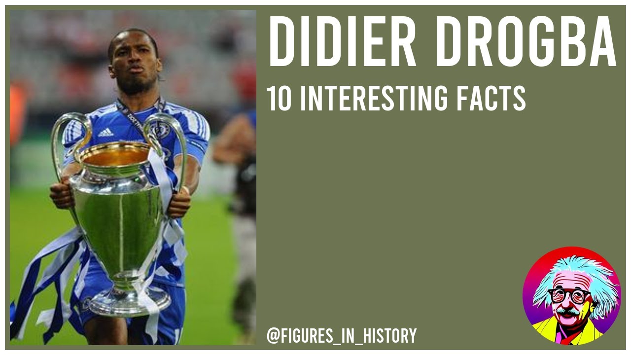 Didier Drogba - 10 Interesting Facts - YouTube