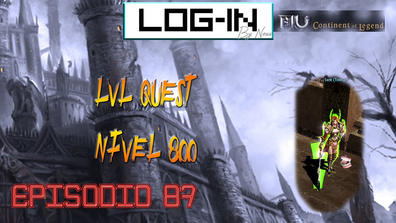 EPISODIO 87 - QUEST LEVEL 800 - MU ONLINE - YouTube