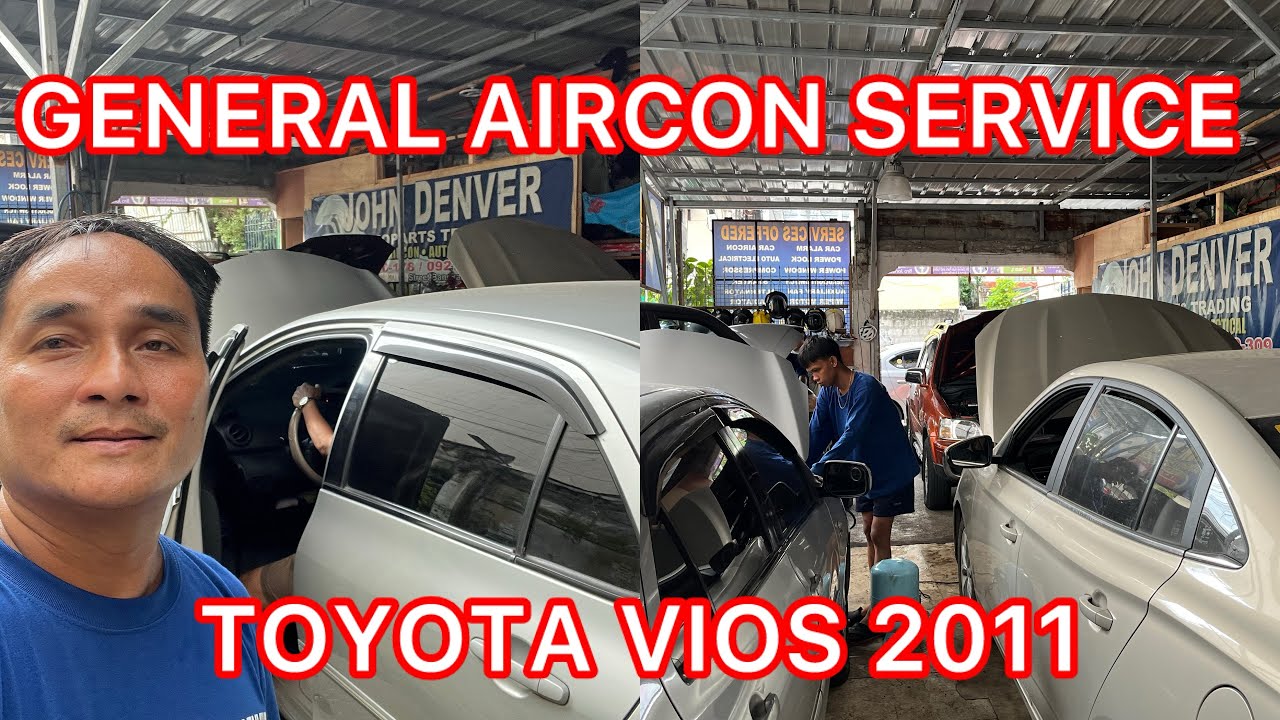 GENERAL AIRCON SERVICE TOYOTA VIOS 2011 MODEL - YouTube