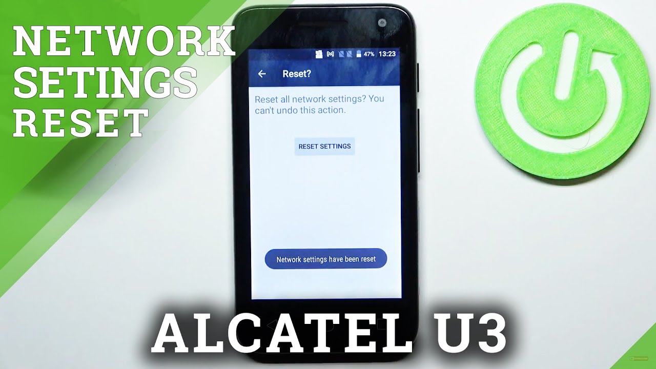 How to Reset Network Settings on ALCATEL U3 – Restore Network Settings ...
