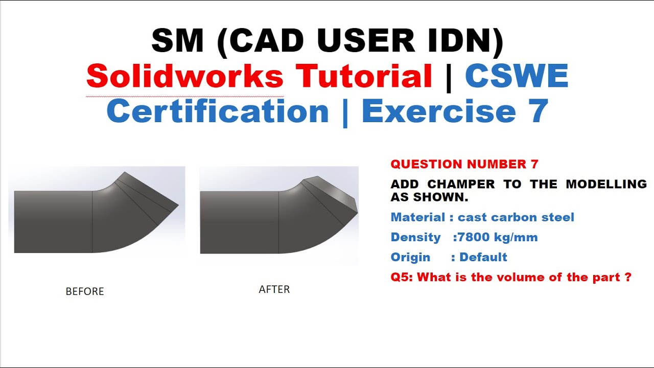 Tutorial Solidworks | Latihan ujian CSWE ke 7 (Modifikasi Part/Chamfer ...