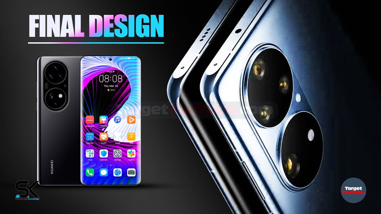 Huawei P50 Pro Plus 2021 - FINAL DESIGN and FEATURES!!! - YouTube