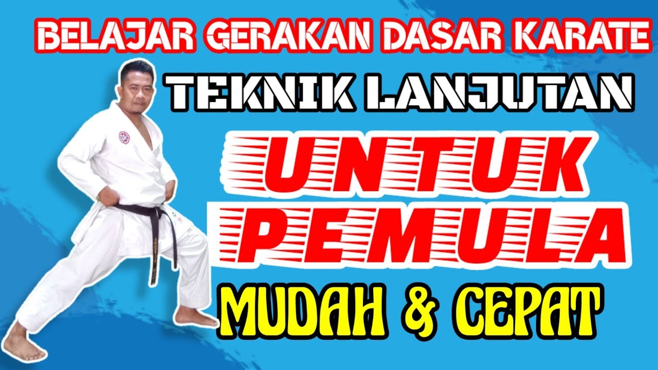 BELAJAR GERAKAN DASAR KARATE SABUK KUNING || CEPAT MENGERTI DAN HAFAL ...