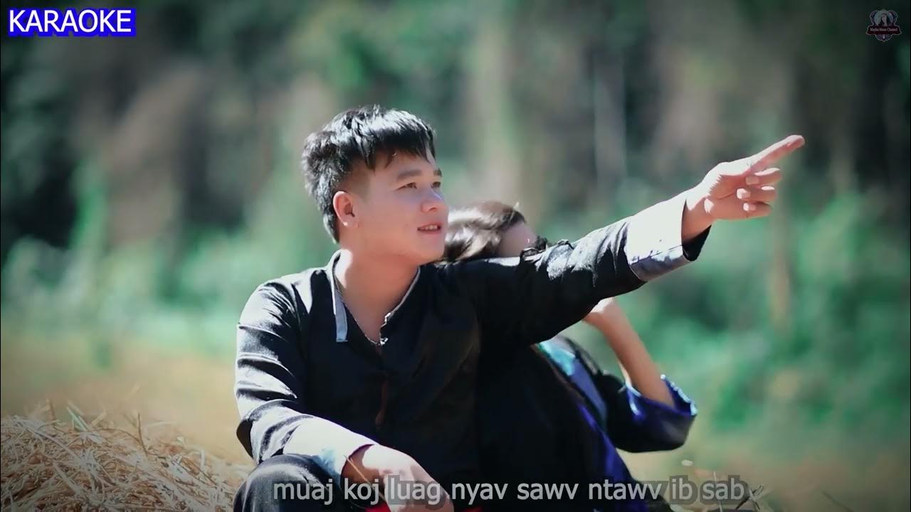 Lis Kub Hawj.🌹 .(KARAOKE 🎤 INST..) Tus Qub Hlub Xyoo 77🌹..Tawm Tshiab ..1/2025 - YouTube