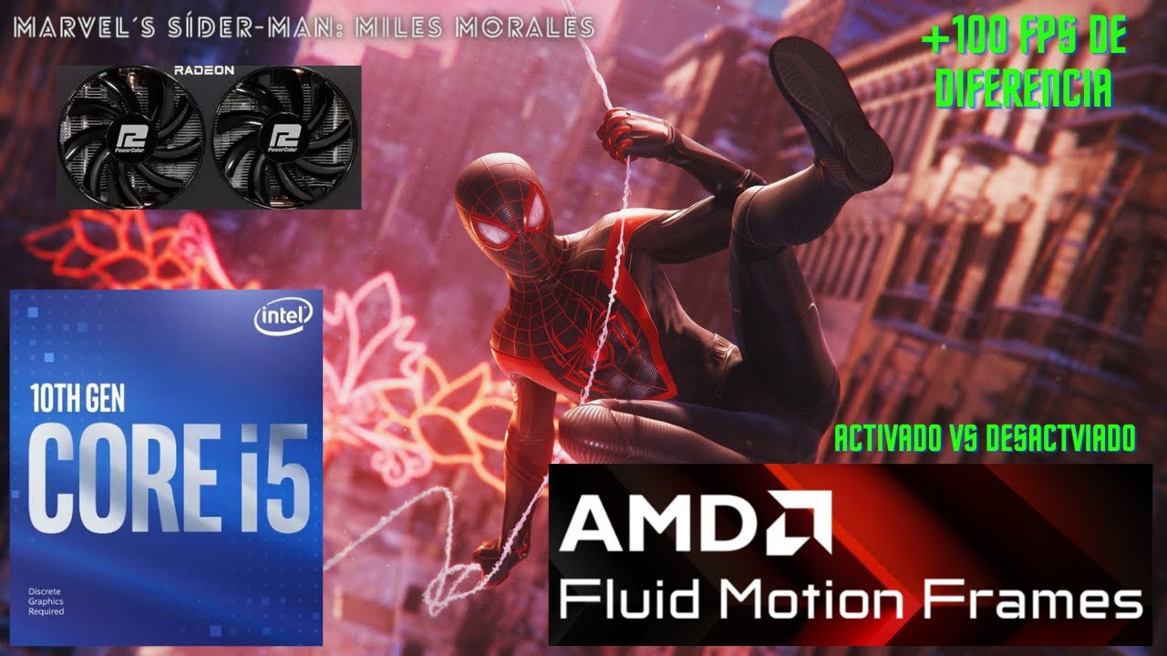 Marvel´s Spider-Man: Miles Morales AMD Fluid Motion Frames ACTIVADO VS ...