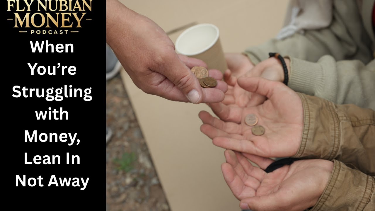 When You’re Struggling with Money, Lean In — Not Away - YouTube