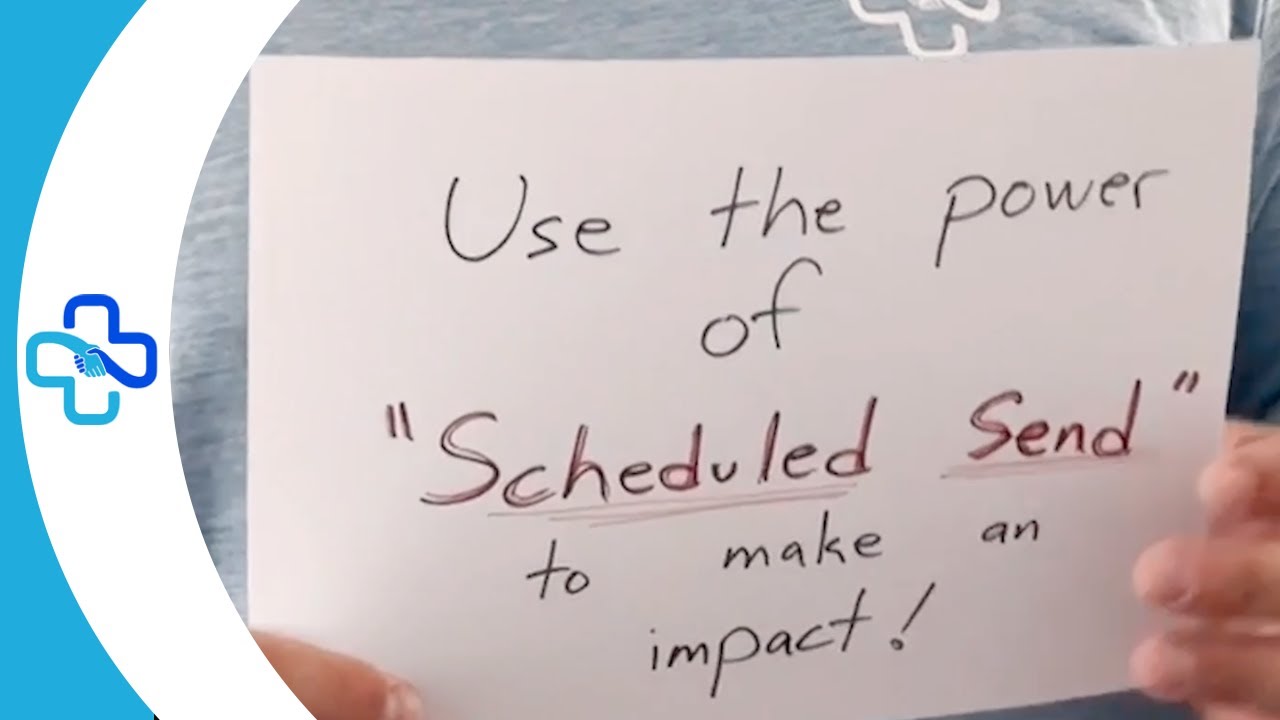 Scheduled Send: 5 Best Practices for Healthcare Communication - YouTube