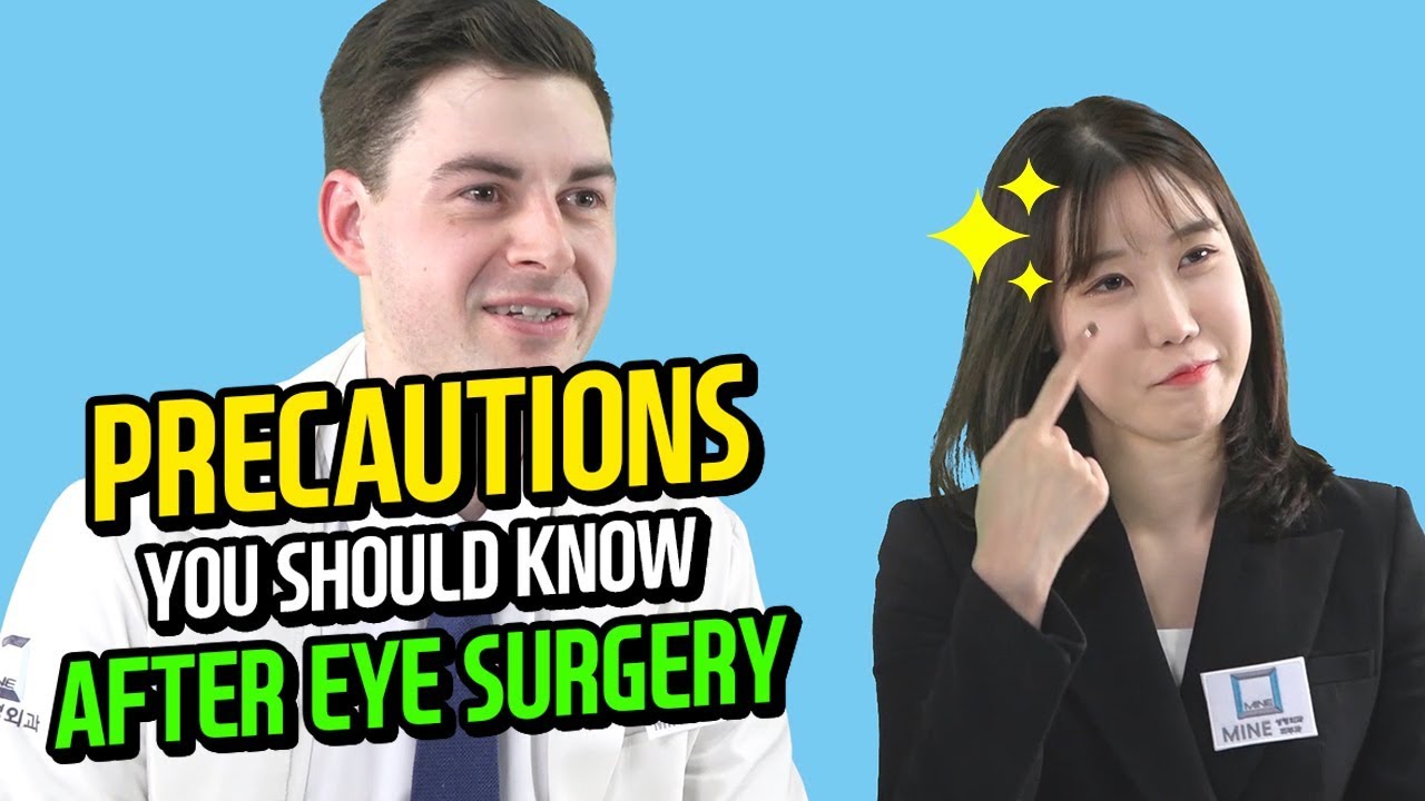 Precautions After Eye Surgery | What to Do (And Not to Do) After ...