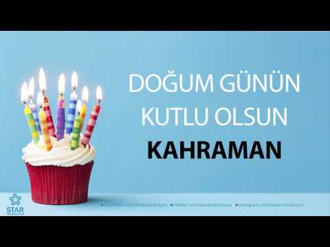 İyi ki Doğdun KAHRAMAN - İsme Özel Doğum Günü Şarkısı