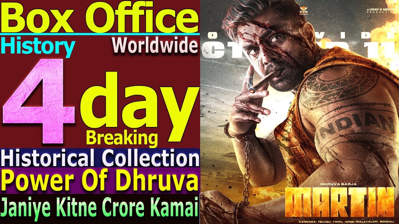 Martin 4 Days Total Worldwide Box Office Gross Collection Running ...