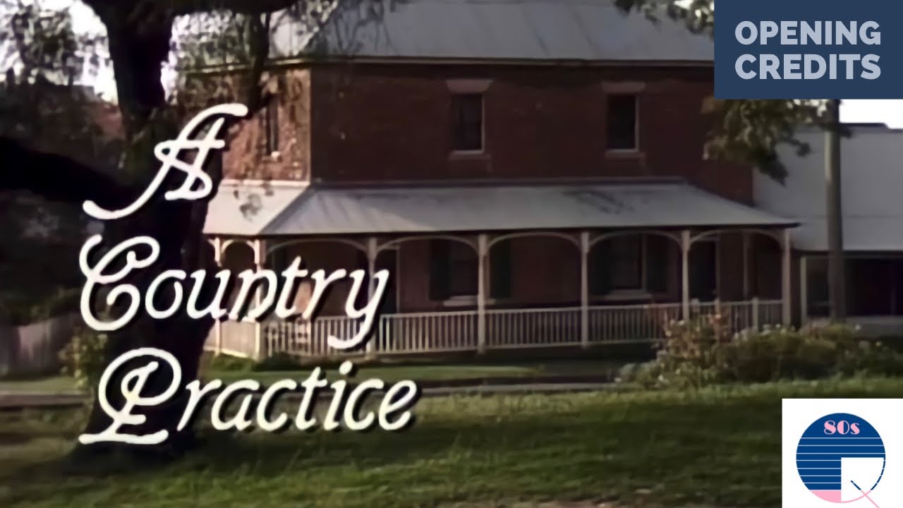 A Country Practice Opening Credits - YouTube