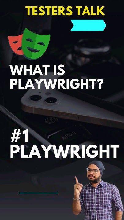 1 What Is Playwright Playwright Tutorial Playwright Testautomation 