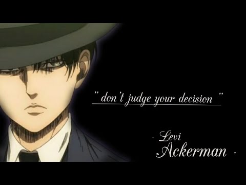 anime philosophy quote, from the character levi ackerman. - YouTube