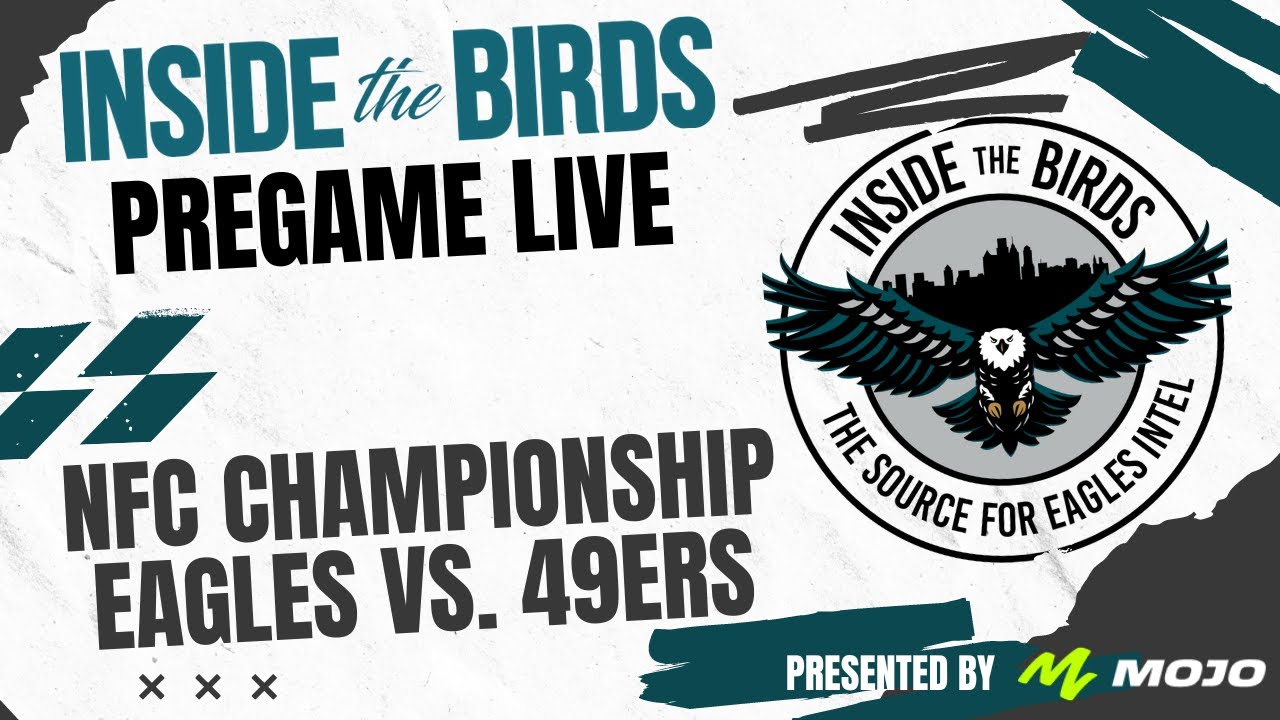 Philadelphia Eagles vs. San Francisco 49ers | Inside The Birds Pregame ...
