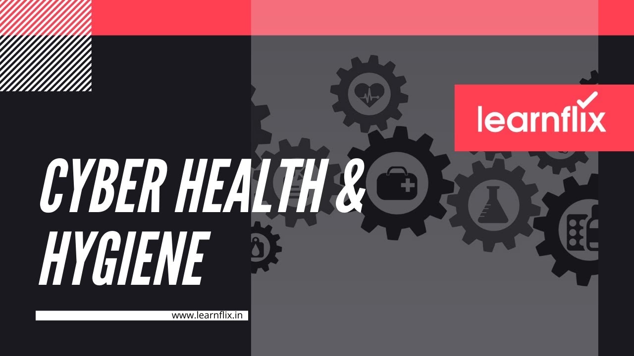 Cyber Health & Hygiene | Cyber Security for Kids in Digital Era - YouTube