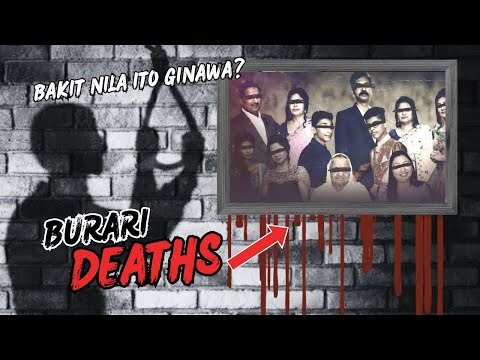 BURARI DEATHS: ISA NGA BA SILANG KULTO?