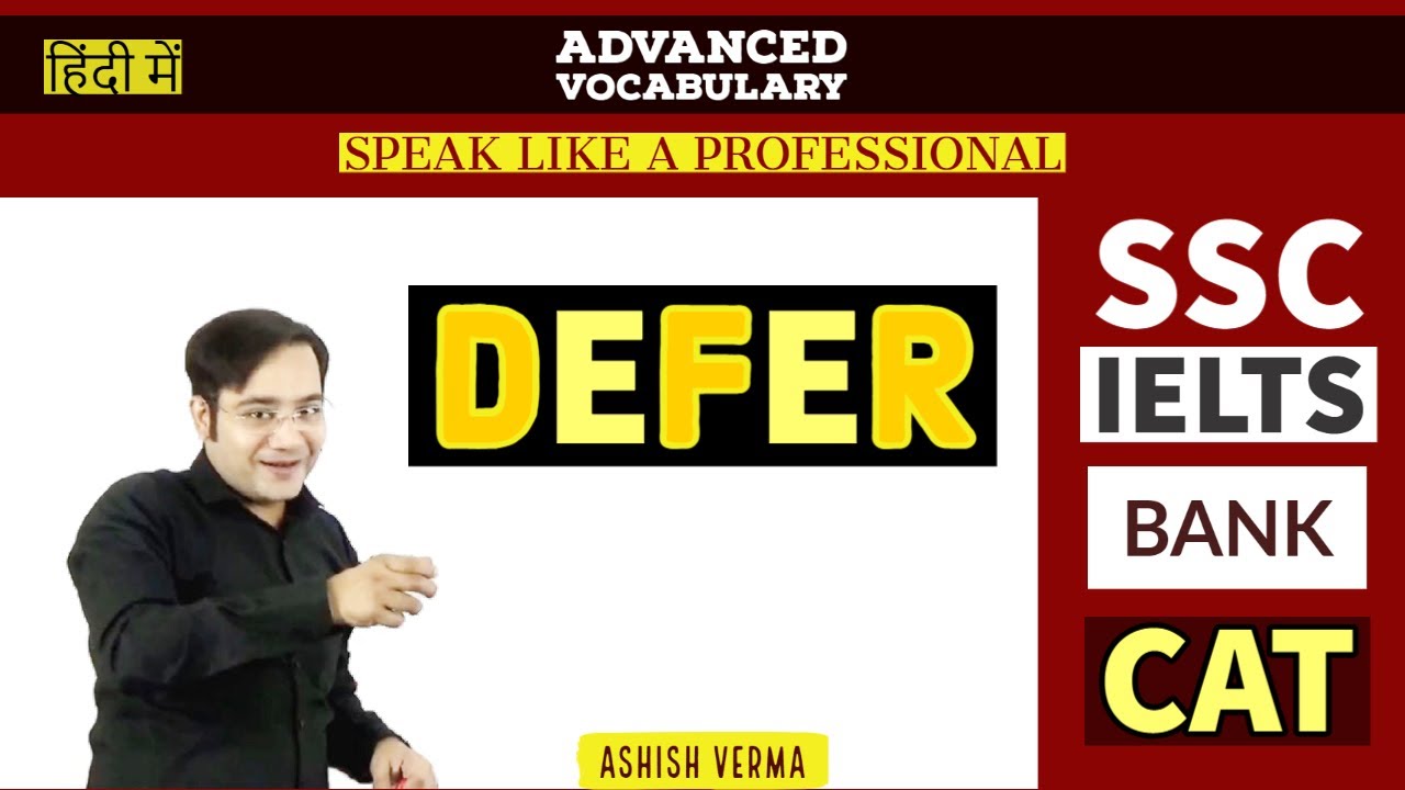 Defer Meaning And Its Usage Vocabulary Building YouTube defer-meaning-and-its-usage-vocabulary-building-youtube