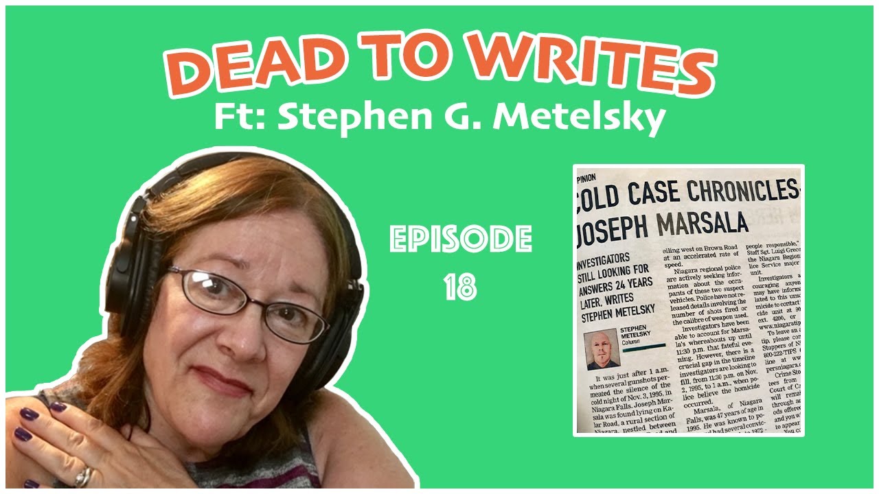 Dead to Writes: Stephen G. Metelsky (S1 E18) - YouTube