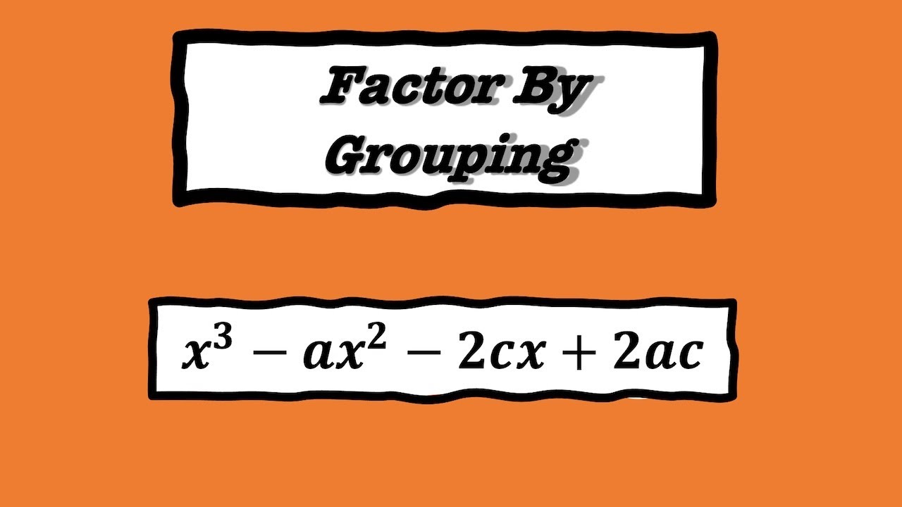 Factor By Grouping Examples Pre Calculus YouTube factor-by-grouping-examples-pre-calculus-youtube