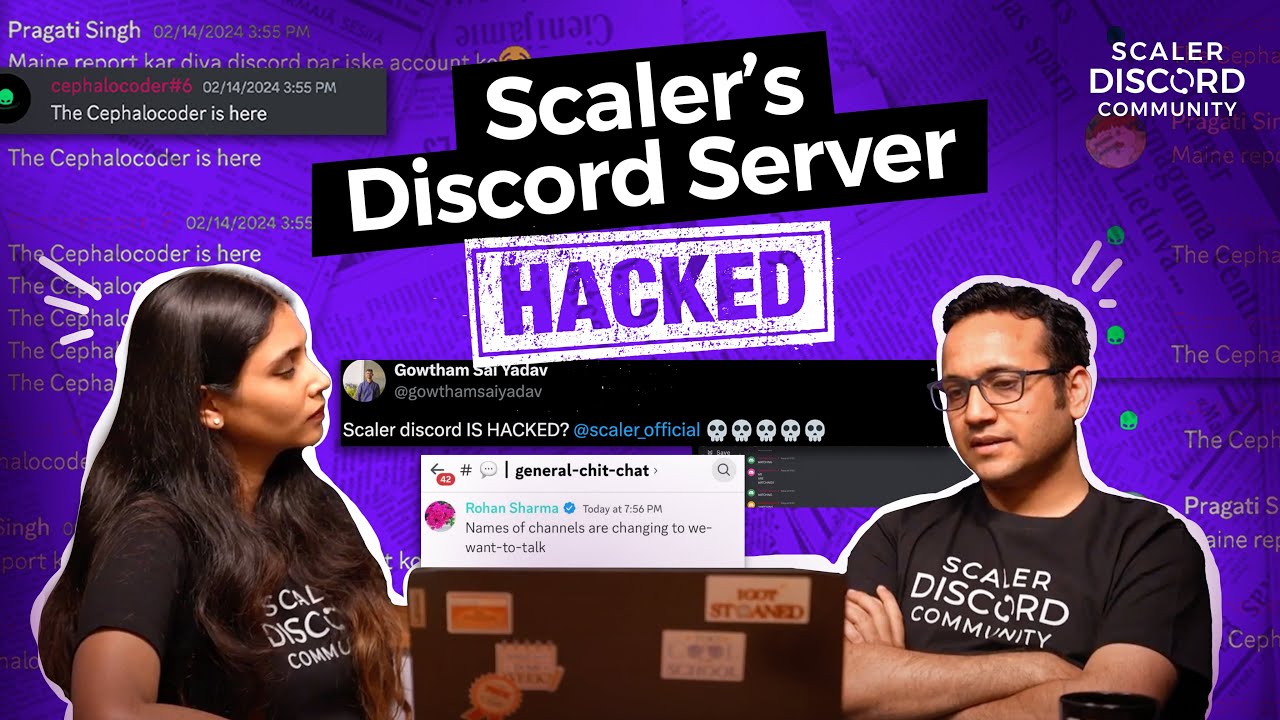 Who hacked the Scaler Discord Community? 🐙 | ft. Abhimanyu Saxena, Co ...